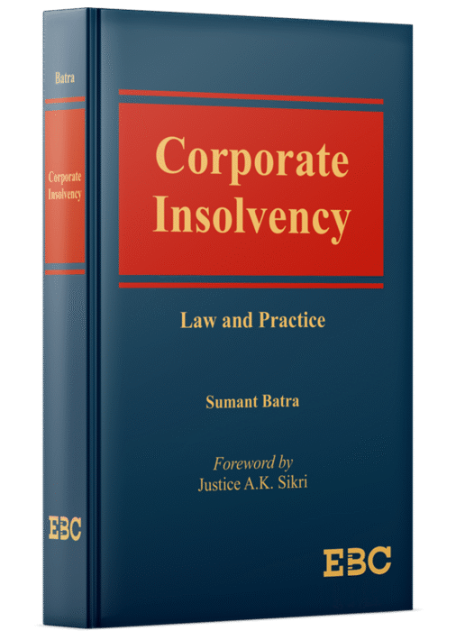 Corporate Insolvency – Welcome to Sumant Batra